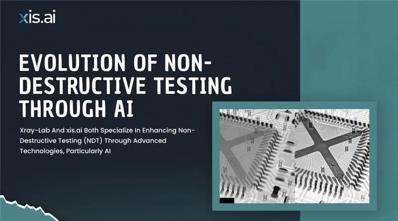 The Evolution of Non-Destructive Testing Through AI - Xray-lab
